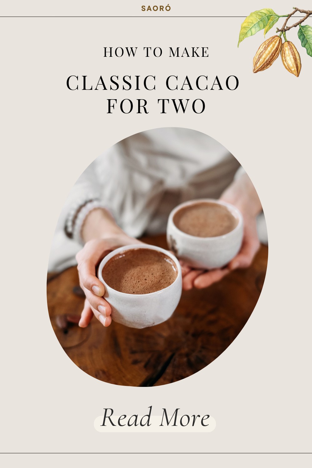 Classic Cacao for Two Recipe - Saoró